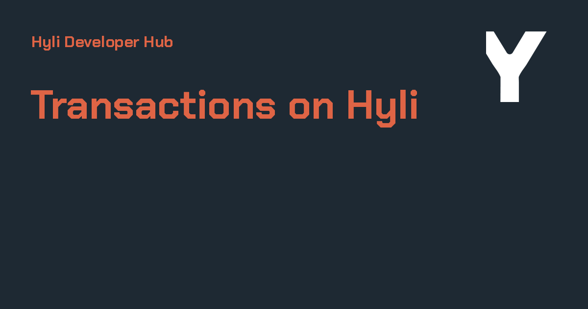 Transactions on Hyli - Hyli Developer Hub